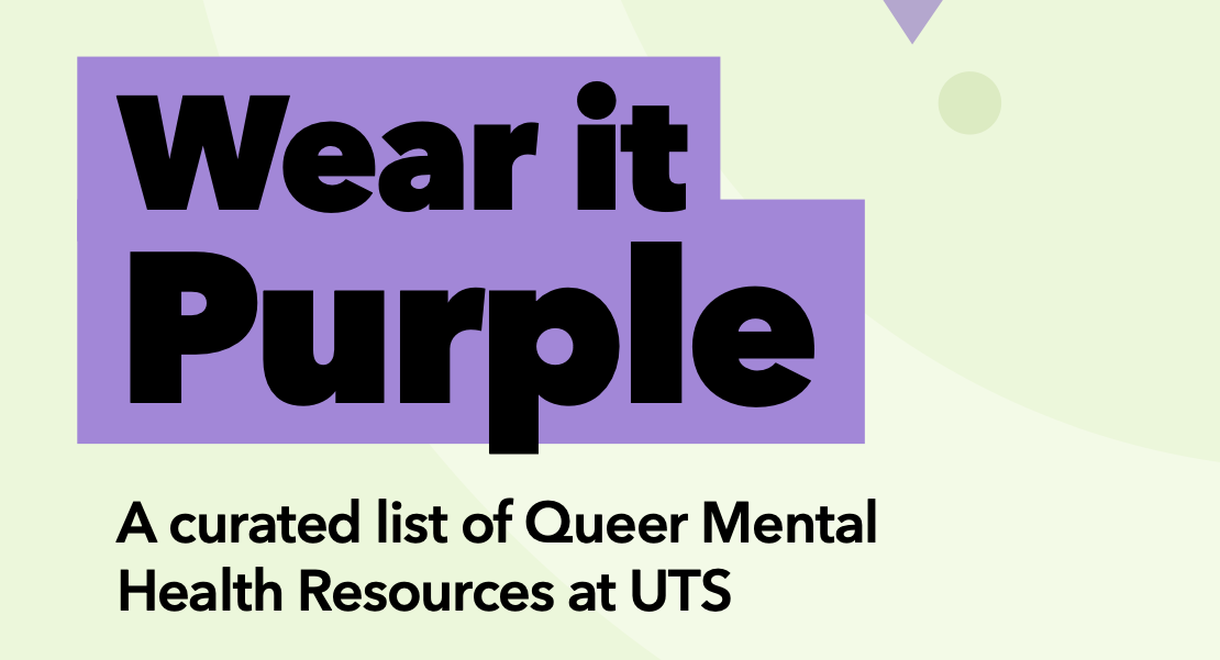 Queer Mental Health Resources at UTS - UTS Students' Association